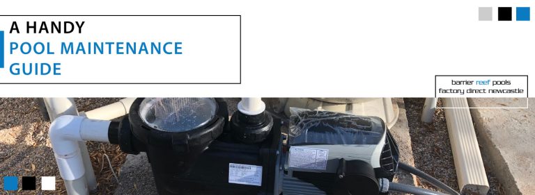 A Handy Pool Maintenance Guide - Newcastle Swimming Pools